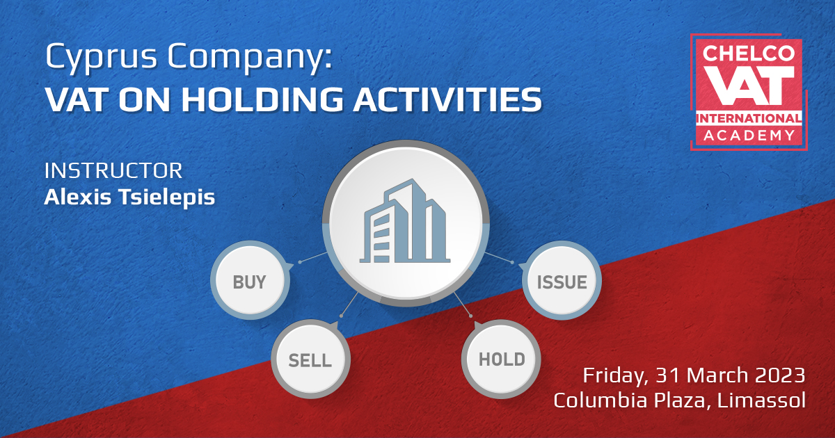 Cyprus Company: VAT on Holding Activities - Chelco VAT